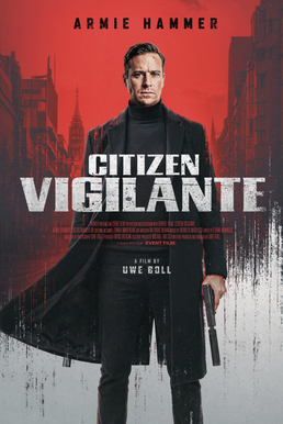 CITIZEN VIGILANTE Launching June 19 2026 From Quiver Distribution CITIZEN VIGILANTE Launching June 19 2026 From Quiver Distribution
